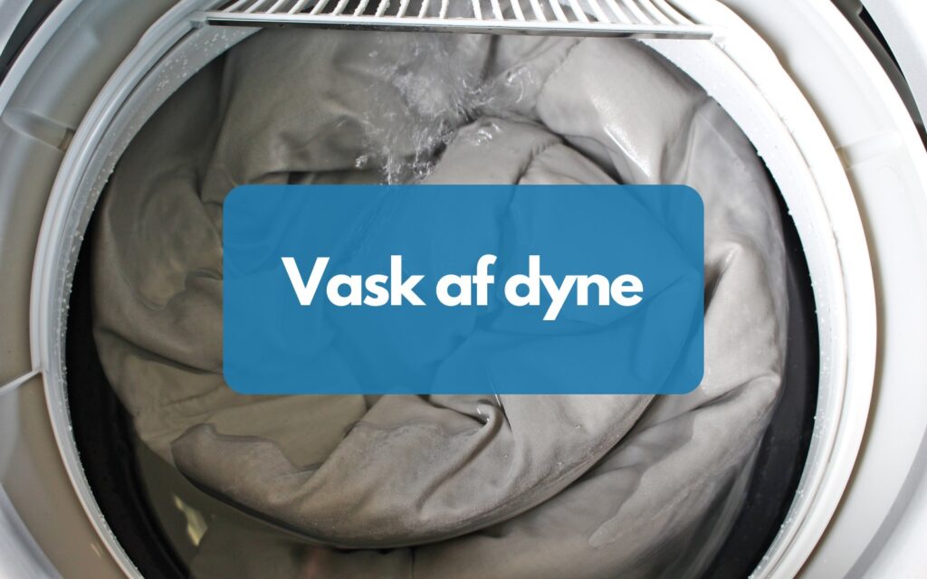 Vask af dyne - sådan vasker du din dyne korrekt